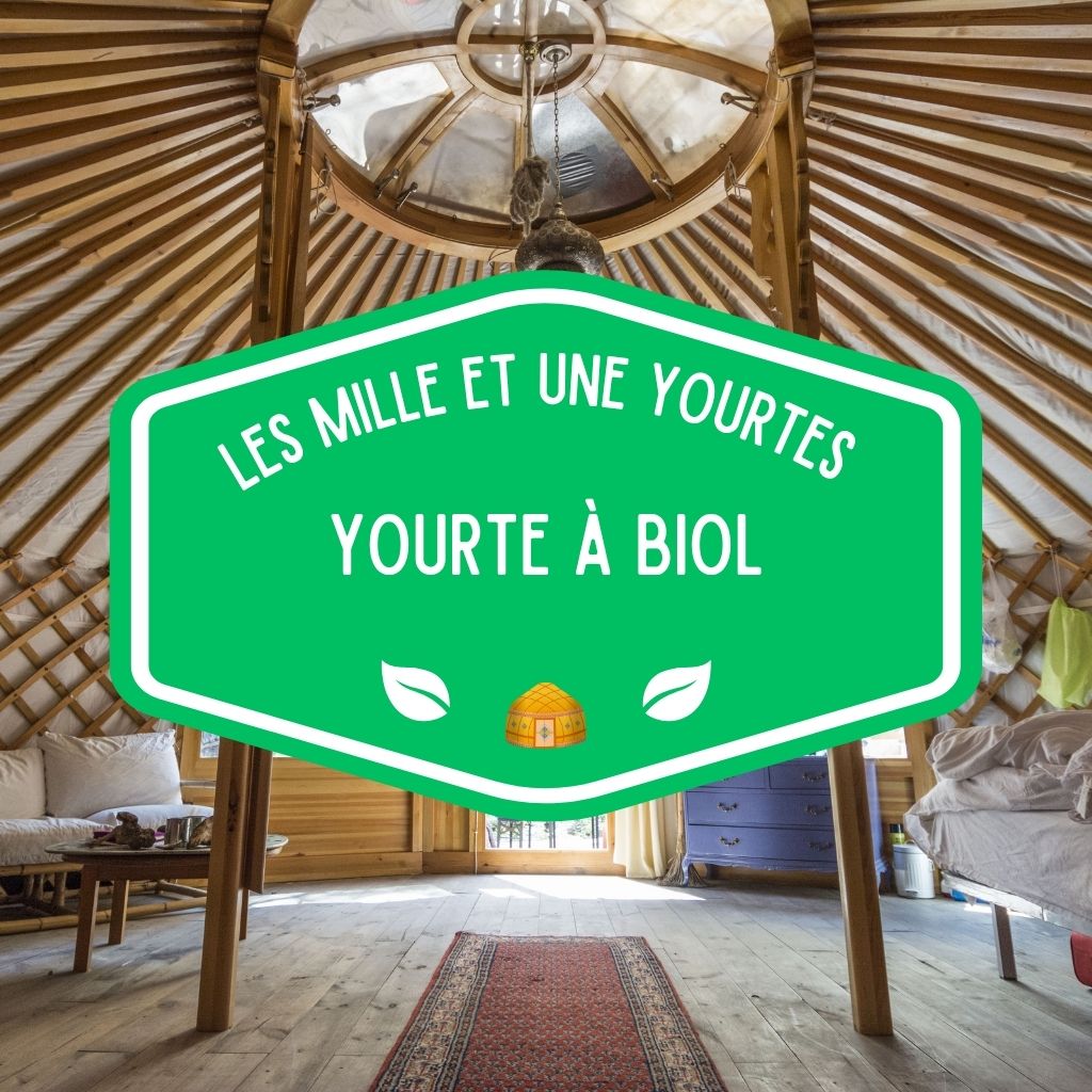 Les Mille et Une Yourtes - Yourte insolite Biol Isère